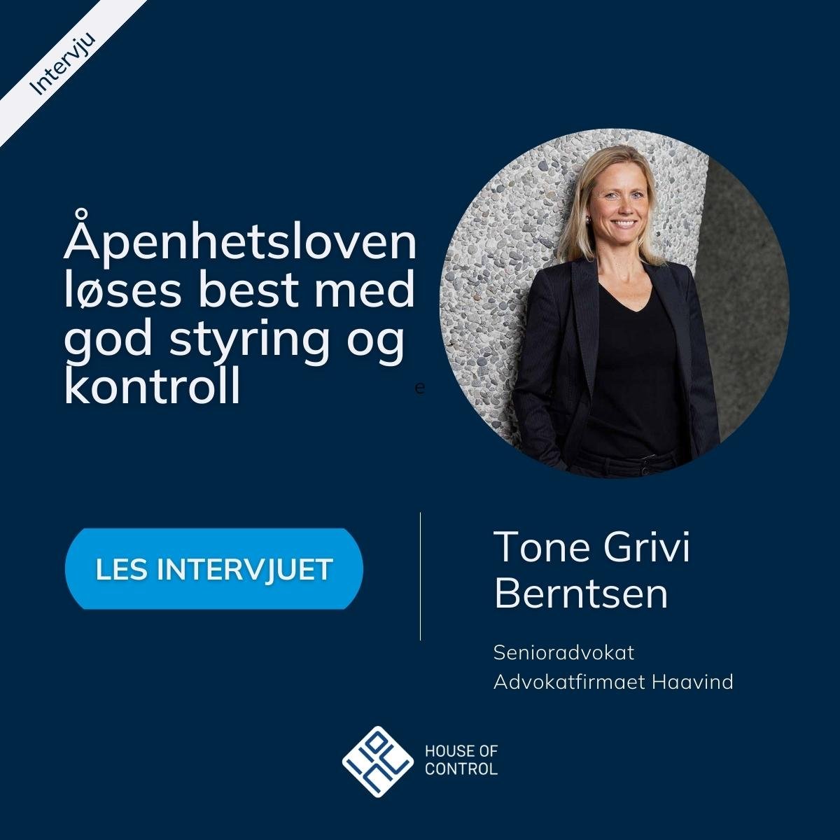 Tone Grivi: Åpenhetsloven løses best med god styring og kontroll